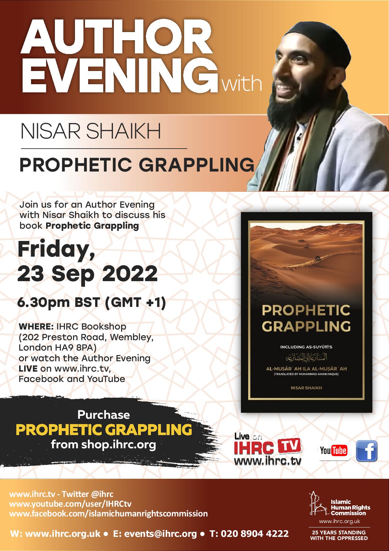 Author Evening with Nisar Shaikh: Prophetic Grappling - IHRC