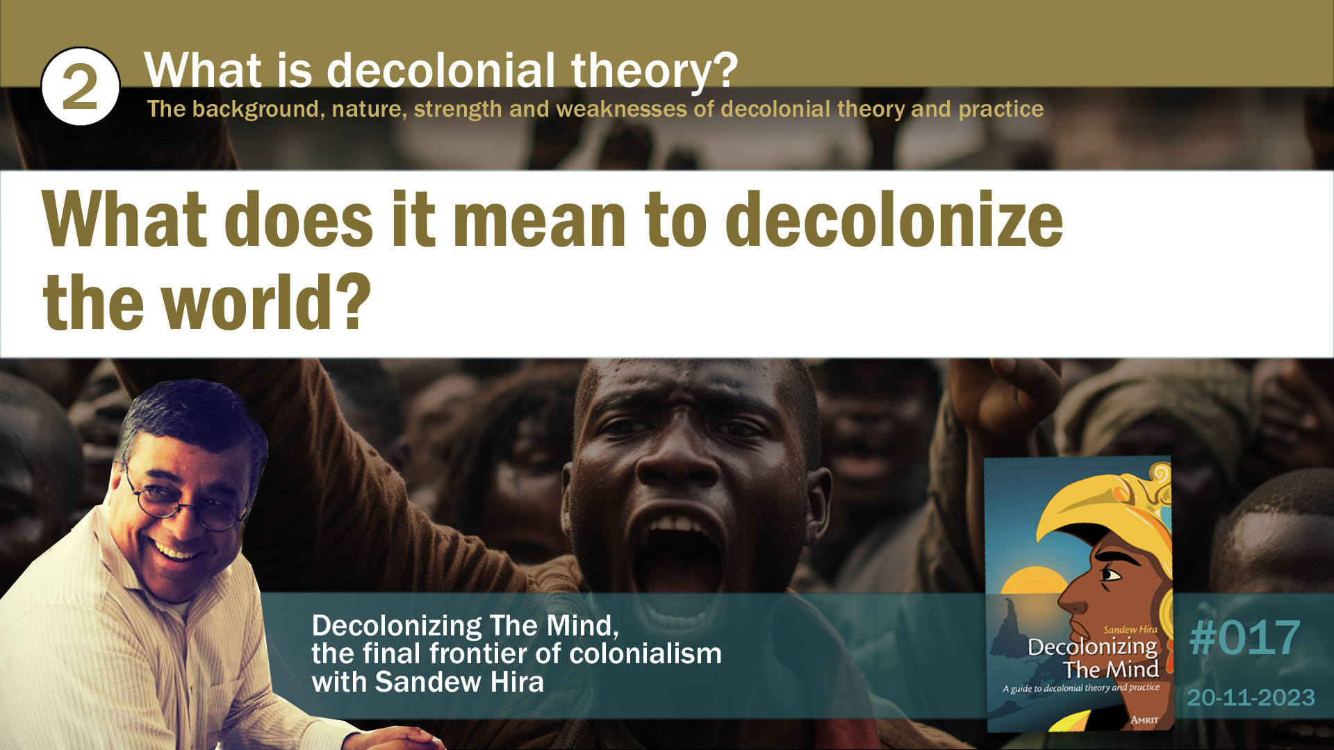 17. What does it mean to decolonize the world? - IHRC