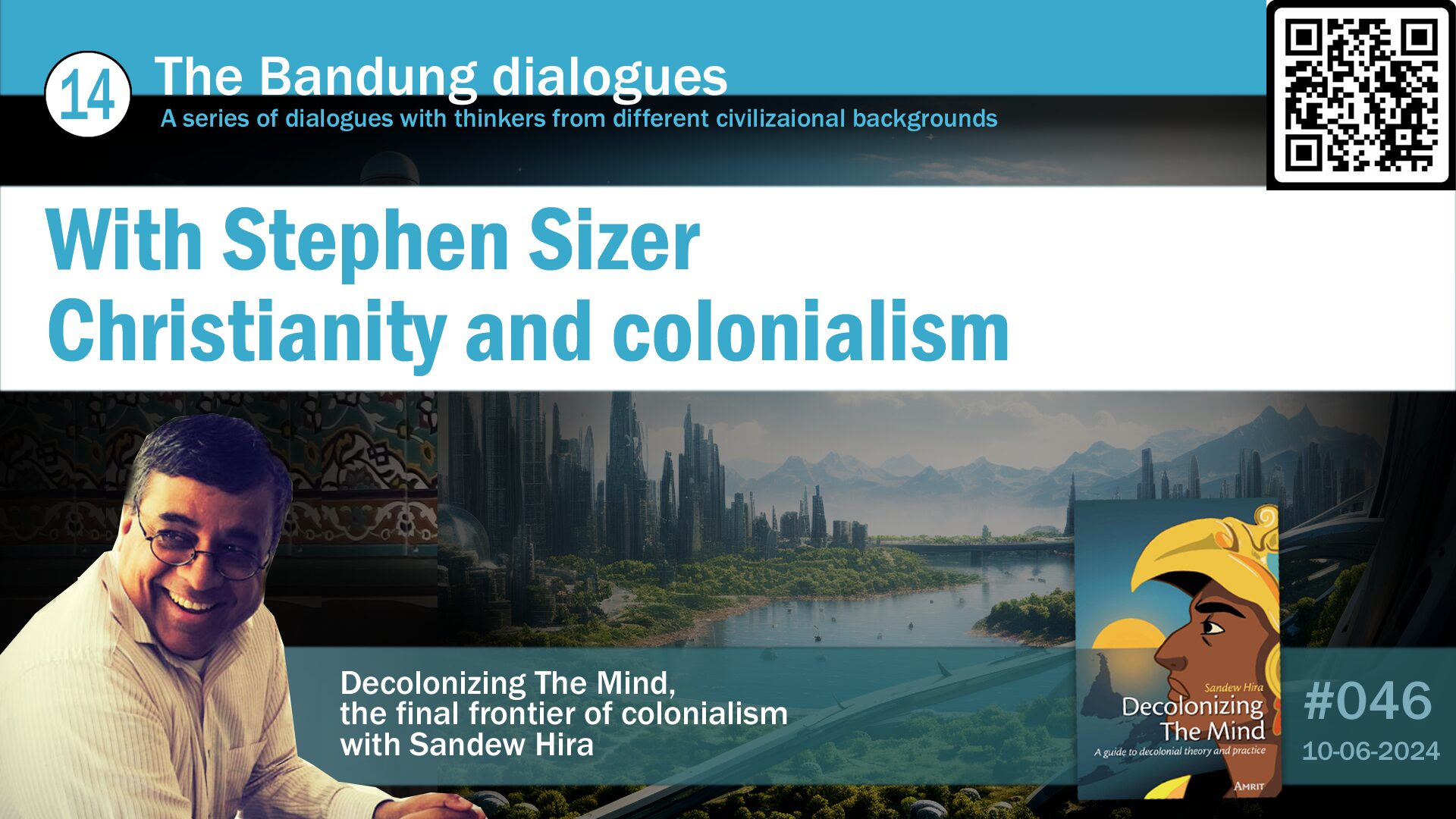 46. The Bandung Dialogues with Stephen Sizer: Christianity and colonialism - IHRC