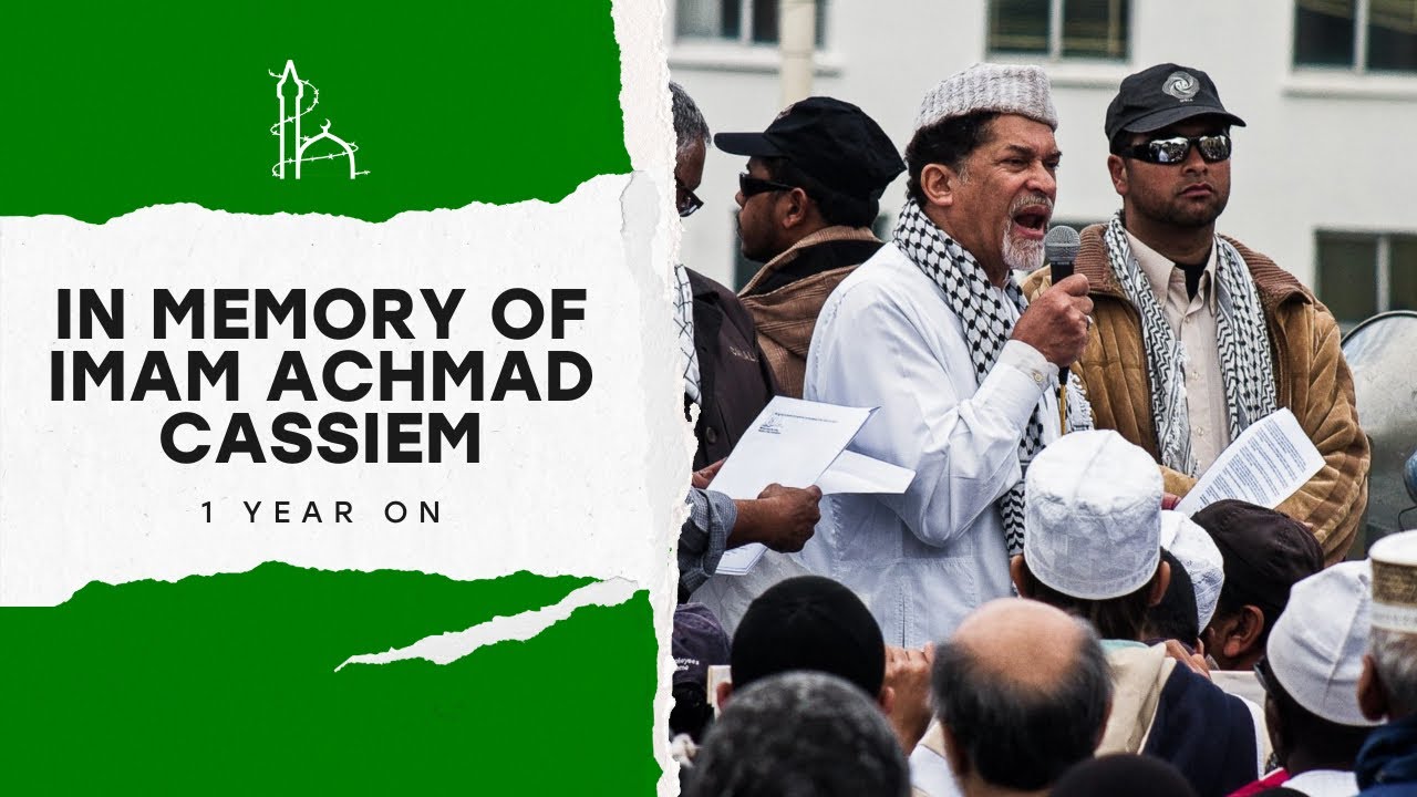 In Memory of Imam Achmad Cassiem - IHRC